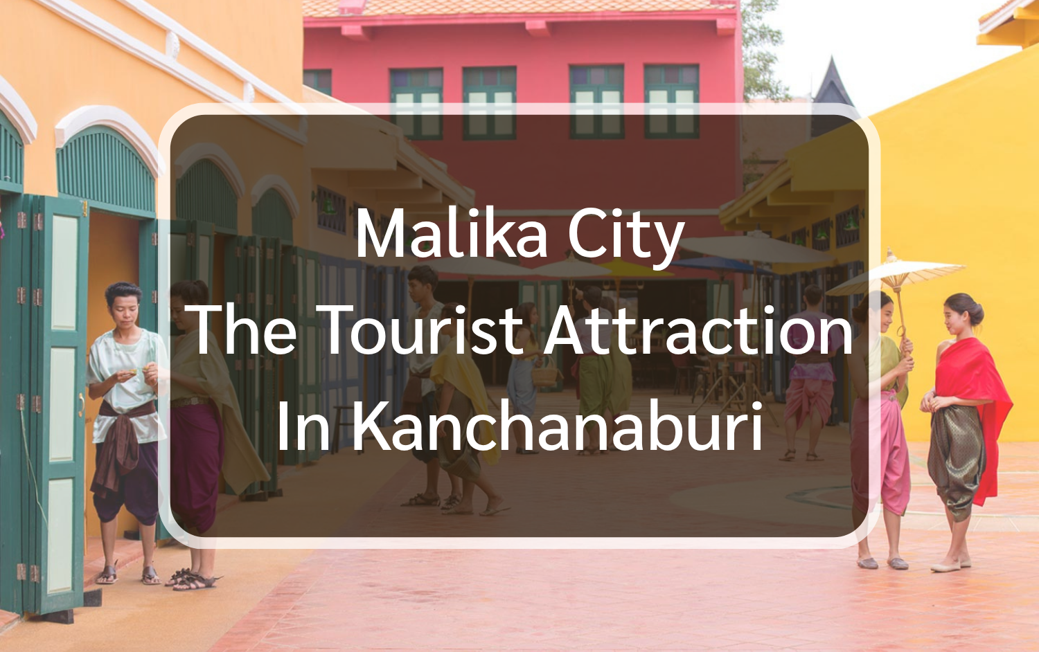 Malika City, 1905 A.D. The Attraction Created To Simulate The Old ...